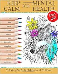 Keep Calm for Mental Health: Coloring Book for Adults and Children ...