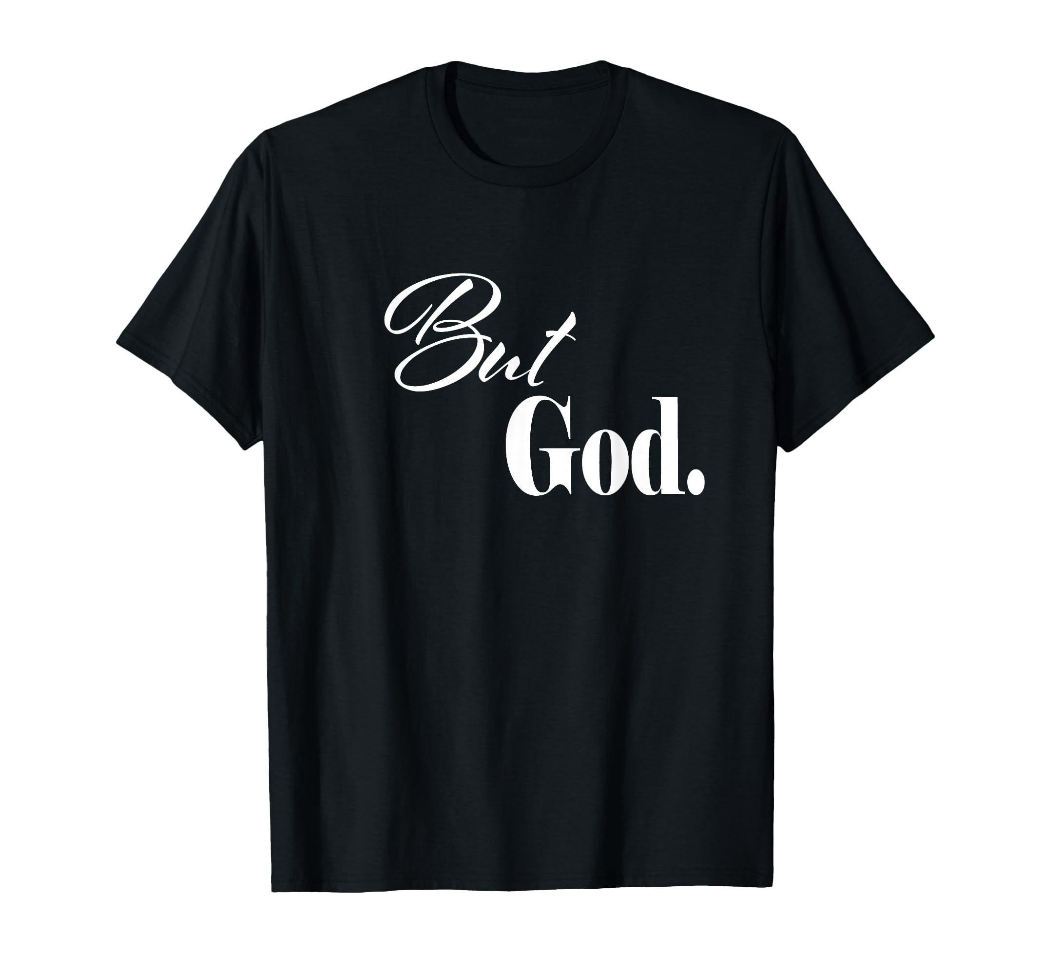 xxl--Religious But God T Shirt Women's Novelty Tshirt Men Teens T-Shirt for sale | Las Vegas, NV ...