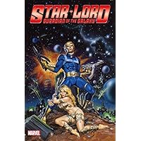 Amazon.com: Star-Lord: Guardian of the Galaxy eBook : Englehart, Steve ...