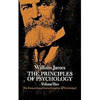 The Principles of Psychology, Vol. 1: James, William: 9780486203812 ...