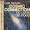 Cosmic Connection: An Extraterrestrial Perspective: Sagan, Carl ...