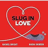 Slugs in Love: Pearson, Susan, O'Malley, Kevin: 9780761462484: Amazon ...