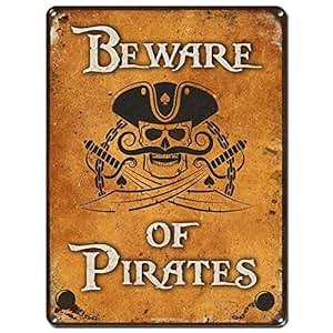 Amazon.com: Beware of Pirates ~ Pirate Decor ~ 9" x 12" Metal Sign ...