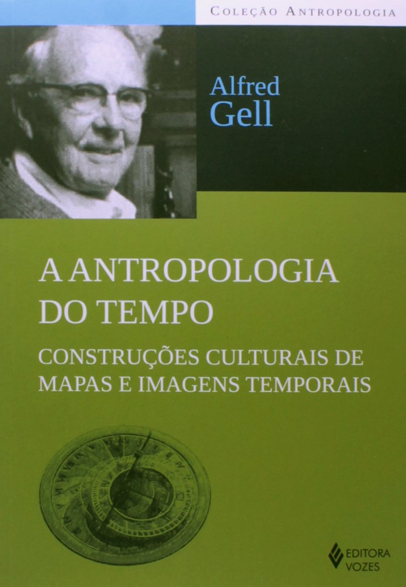 A Antropologia Do Tempo. Construções Culturais De Mapas E Imagens ...