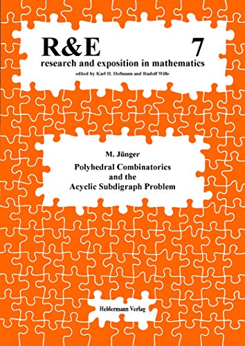 Polyhedral combinatorics and the acyclic subdigraph problem (Research ...