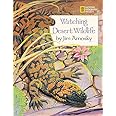 Watching Desert Wildlife (Younger Reader): Arnosky, Jim: 9780792267379 ...