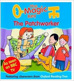 The Magic Key: Patchworker (The magic key story books): Amazon.co.uk ...
