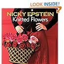 Nicky Epstein Knitted Flowers: Nicky Epstein: 9781933027944: Amazon.com ...
