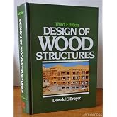 Design of Wood Structures-ASD/LRFD: Breyer, Donald, Fridley, Kenneth ...
