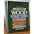 Design of Wood Structures-ASD/LRFD: Donald Breyer, Kenneth Fridley, Jr ...