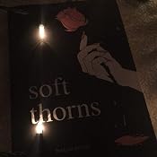 soft thorns: bridgett devoue: 9781546754664: Amazon.com: Books