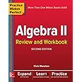 Practice Makes Perfect Algebra II Review and Workbook, Second Edition ...