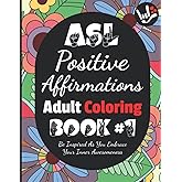 Amazon.com: ASL Positive Affirmations Adult Coloring Book #2: Be ...