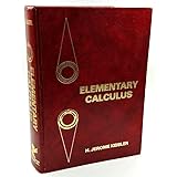 Elementary Calculus: An Infinitesimal Approach (Dover Books on ...