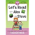 Amazon.com: Let's Read With Alex and Steve! Level 3 - Consonant ...