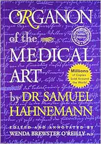 Organon Of The Medical Art: Hahnemann Samuel: 9788131909225: Books ...