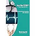 Amazon - Ace the CCRN: You Can Do It! Practice Review Questions ...