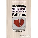 Breaking Negative Thinking Patterns: A Schema Therapy Self-Help and ...