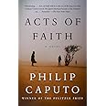 Amazon.com: Acts of Faith: 9780375725975: Caputo, Philip: Books