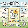 Coloring Pal: Your Ultimate Coloring Workbook: A Coloring Guide And ...