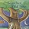 The Searcher and Old Tree: McPhail, David, McPhail, David ...