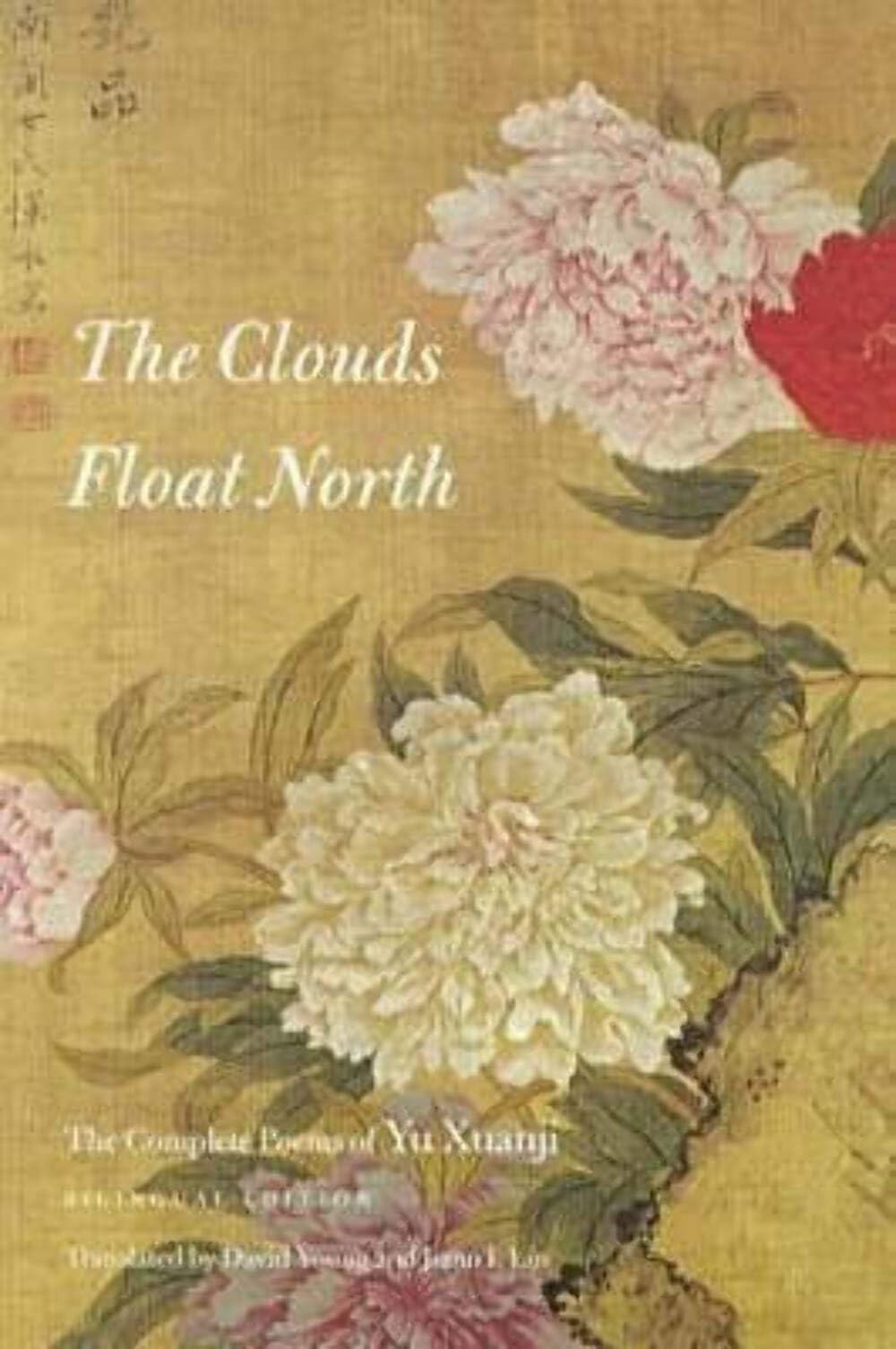 Mua The Clouds Float North: The Complete Poems of Yu Xuanji (Wesleyan ...