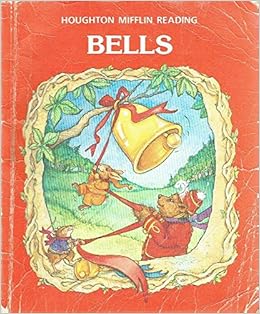 Bells (Houghton Mifflin Reading): William K. Durr: 9780395376003 ...