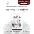 The Trumpet of the Swan - Teacher Guide by Novel Units: Novel Units ...