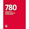 NFPA 780, Standard for the Installation of Lightning Protection Systems ...