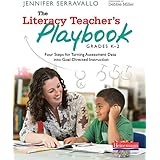 Amazon.com: The Literacy Teacher's Playbook, Grades 3-6: Four Steps for ...