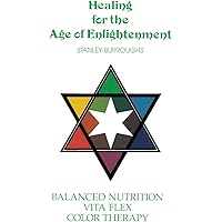 Healing for the Age of Enlightenment: Balanced Nutrition Vita Flex ...