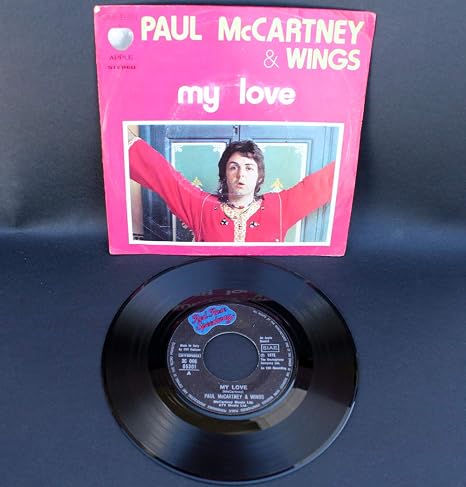 Paul McCartney & Wings My Love UK 45 7" single +The Mess: Amazon.co.uk ...