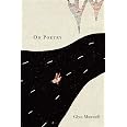 Amazon.com: On Poetry: 9780674970823: Maxwell, Glyn: Books