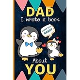 Dad I Wrote A Book About You: Fill In The Blank Book With Prompts About ...