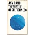 The Virtue of Selfishness: Rand, Ayn: 9780451129314: Amazon.com: Books