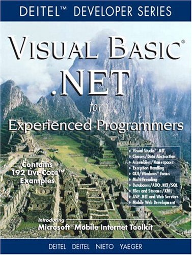 Visual Basic Net For Experienced Programmers Deitel Developer Series