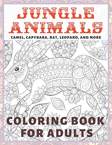 Jungle Animals - Coloring Book for adults - Camel, Capybara, Rat, Leopard, and more | World's ...