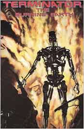 Terminator: The Burning Earth : Graphic Novel : Fortier, Ron, Ross ...