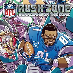 Amazon.com: NFL Rush Zone: Guardians of the Core Vol. 1 eBook: Freeman ...
