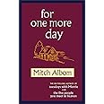 For One More Day: Mitch Albom: 9780751537505: Amazon.com: Books