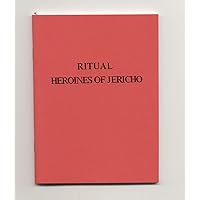 Ritual Heroines of Jericho: Moses Dickson: 9780880533171: Amazon.com: Books