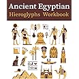 Amazon.com: Ancient Egyptian Hieroglyphs Workbook: Learn How to Read ...