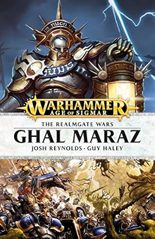 Ghal Maraz by Guy Haley & Josh Reynolds (Realmgate Wars #2)