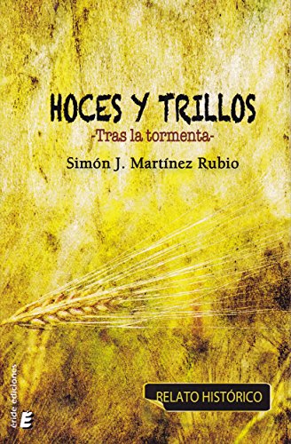 HOCES Y TRILLOS (Spanish Edition): J. MARTINEZ, SIMÓN: 9788416947317: Amazon.com: Books