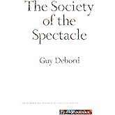 Society Of The Spectacle: Guy Debord, Fredy Perlman (Translator ...