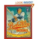Barbed Wire Baseball: How One Man Brought Hope to the Japanese ...