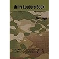 Army Leaders Book: The Army Leader's Reference Guide and Planner for ...