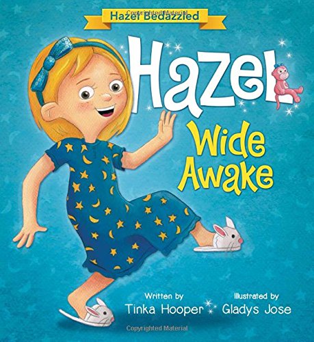 Hazel Wide Awake: Tinka Ellington-Hooper, Three Monkeys Publishing, an ...