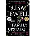 The Family Upstairs: A Novel by Jewell, Lisa