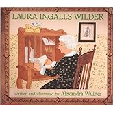 Laura Ingalls Wilder: Alexandra Wallner: 9780823413140: Amazon.com: Books
